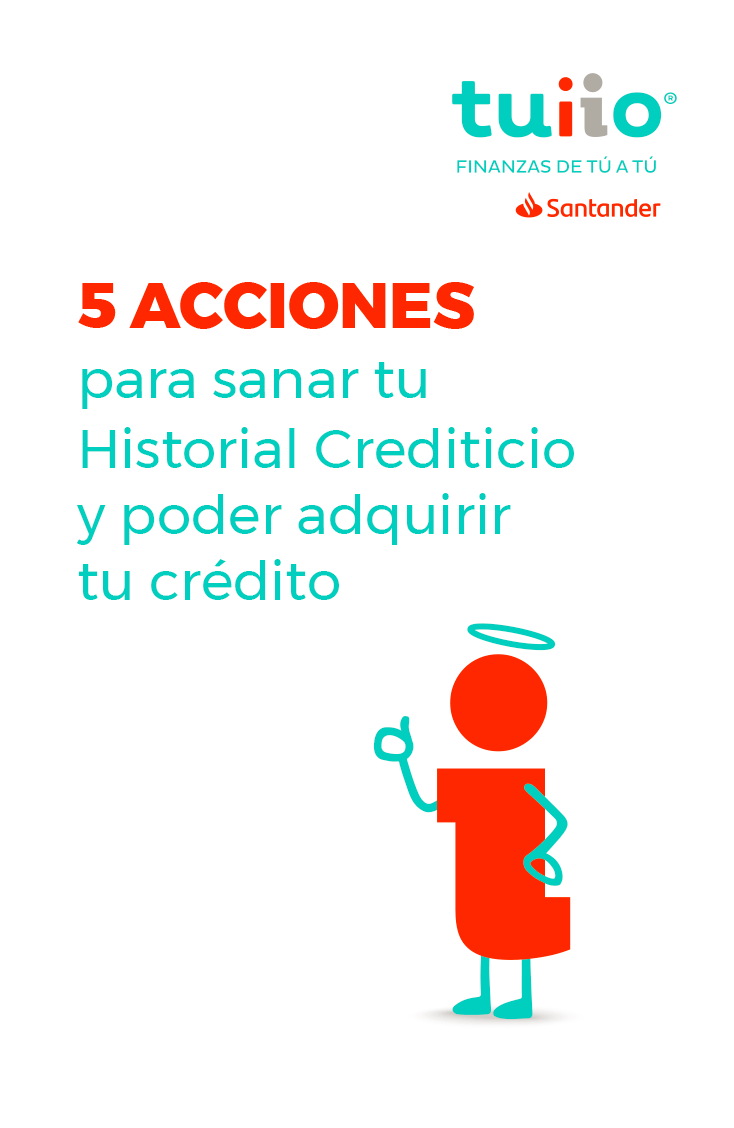 Historial crediticio: tips y más | Educación Financiera Santander